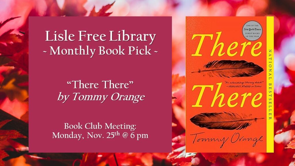 Book Club: “There There” by Tommy Orange – Lisle Free Library